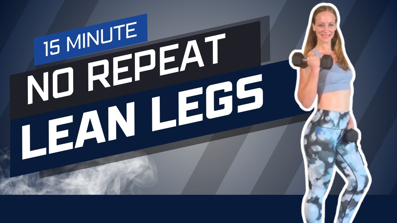 15 MIN NO REPEAT LEAN LEGS STRENGTH WORKOUT // Low Impact with ...