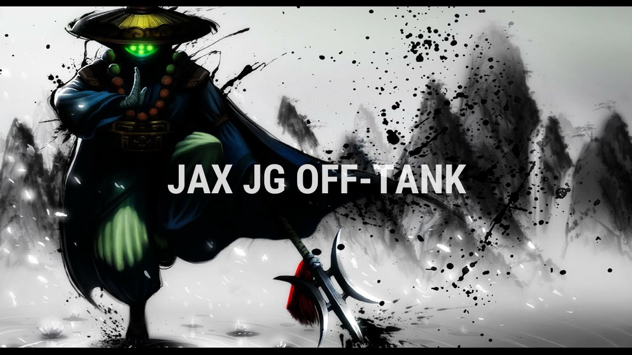 JAX JG OFF-TANK VS TEEMO JG - YouTube