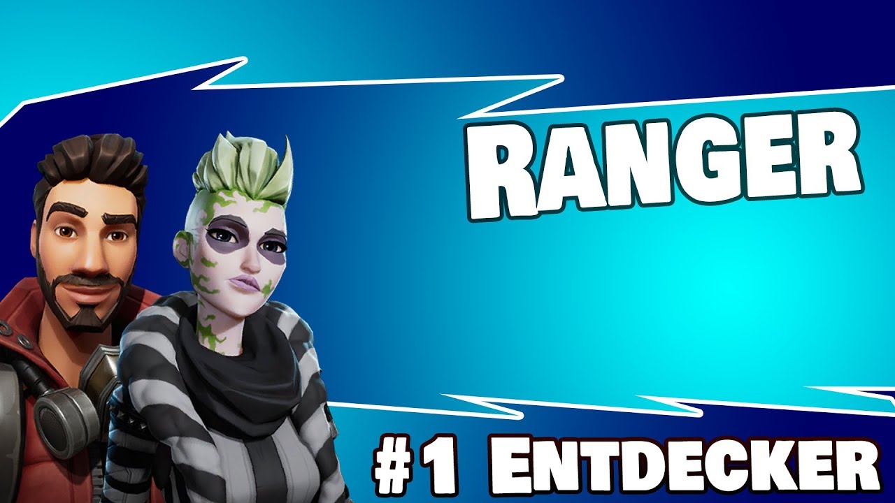Ranger - Entdecker Guide | Fortnite Rette die Welt - YouTube