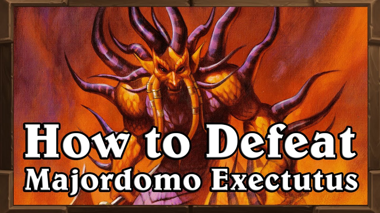 How to defeat Majordomo Executus - Boss 6 Blackrock Mountain - YouTube