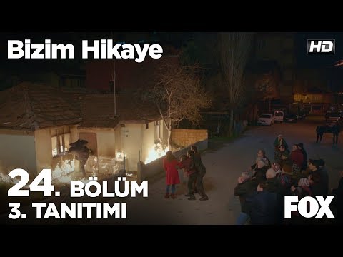 Bizim Hikaye 24. Bölüm 3. Tanıtımı