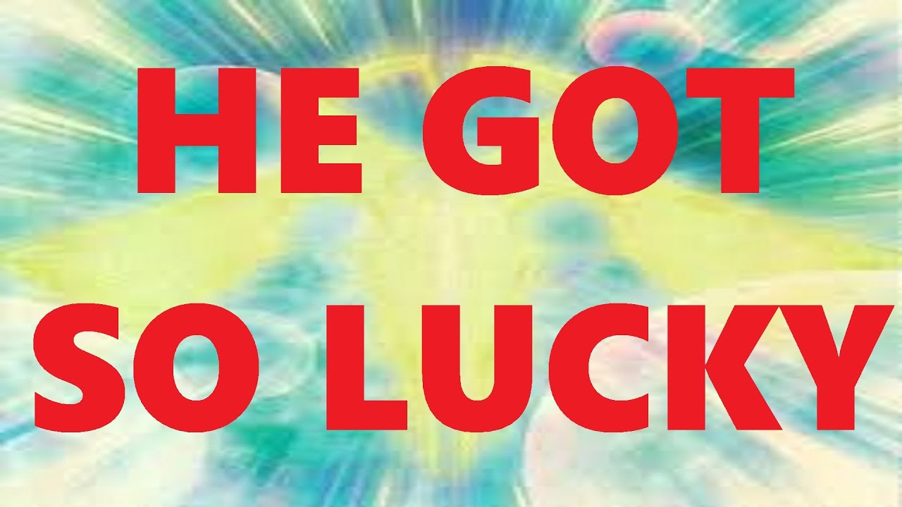 He Got So Lucky - YouTube