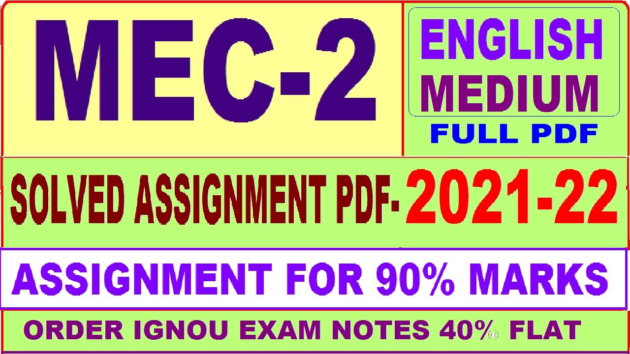 mec 002 solved assignment 2021-22 / mec 2 solved assignment 2021-22 ...