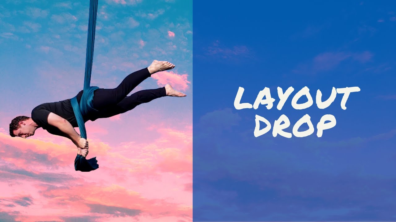 Layout DROP Aerial Silks Tutorial | How to do a Layout on Aerial Silks ...