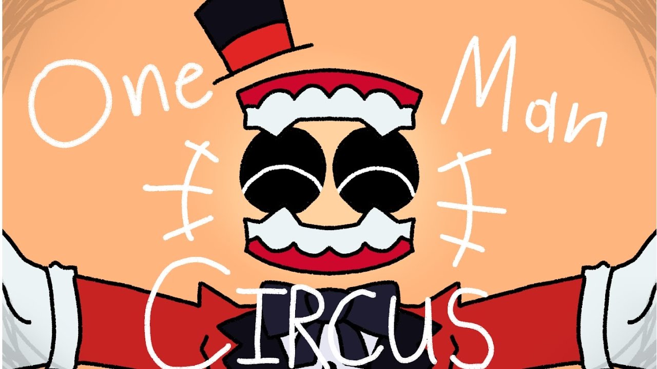 One Man Circus//TADC Caine animation!!// - YouTube