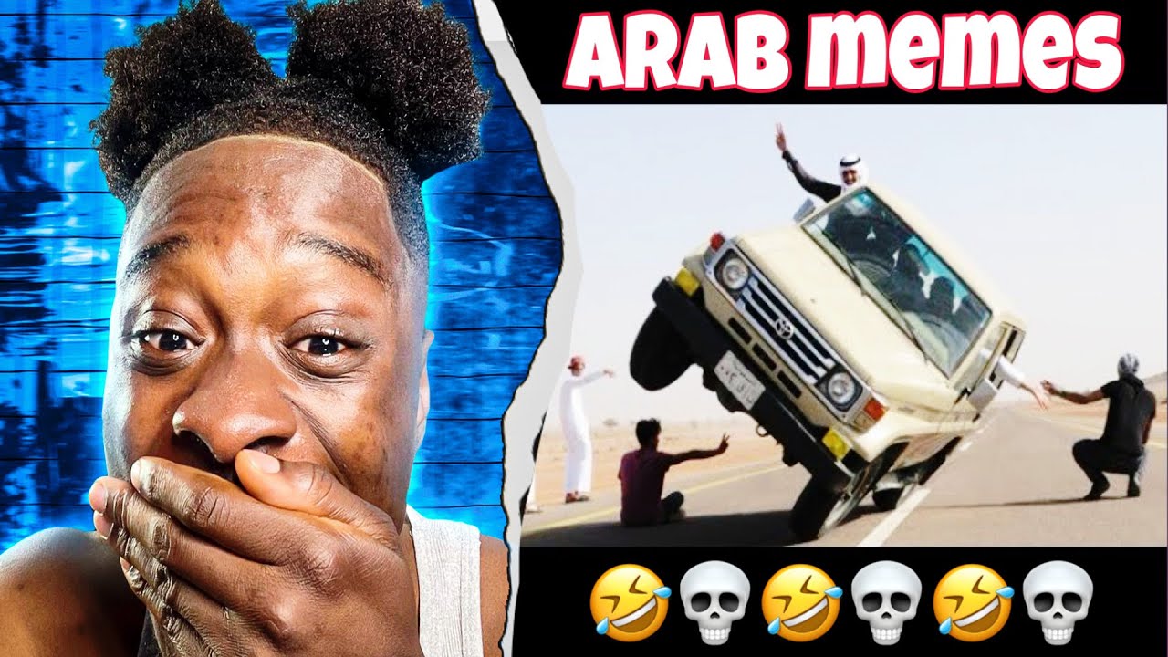 Arabic MEMES (PART 11), But they Love TOYOTA only😂 REACTION - YouTube