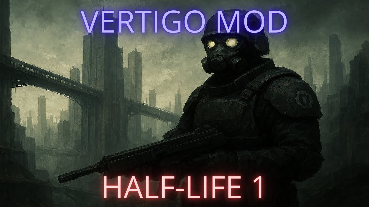 Прохождение Half-Life 2: Beta - Vertigo на движке Half-Life 1 - YouTube