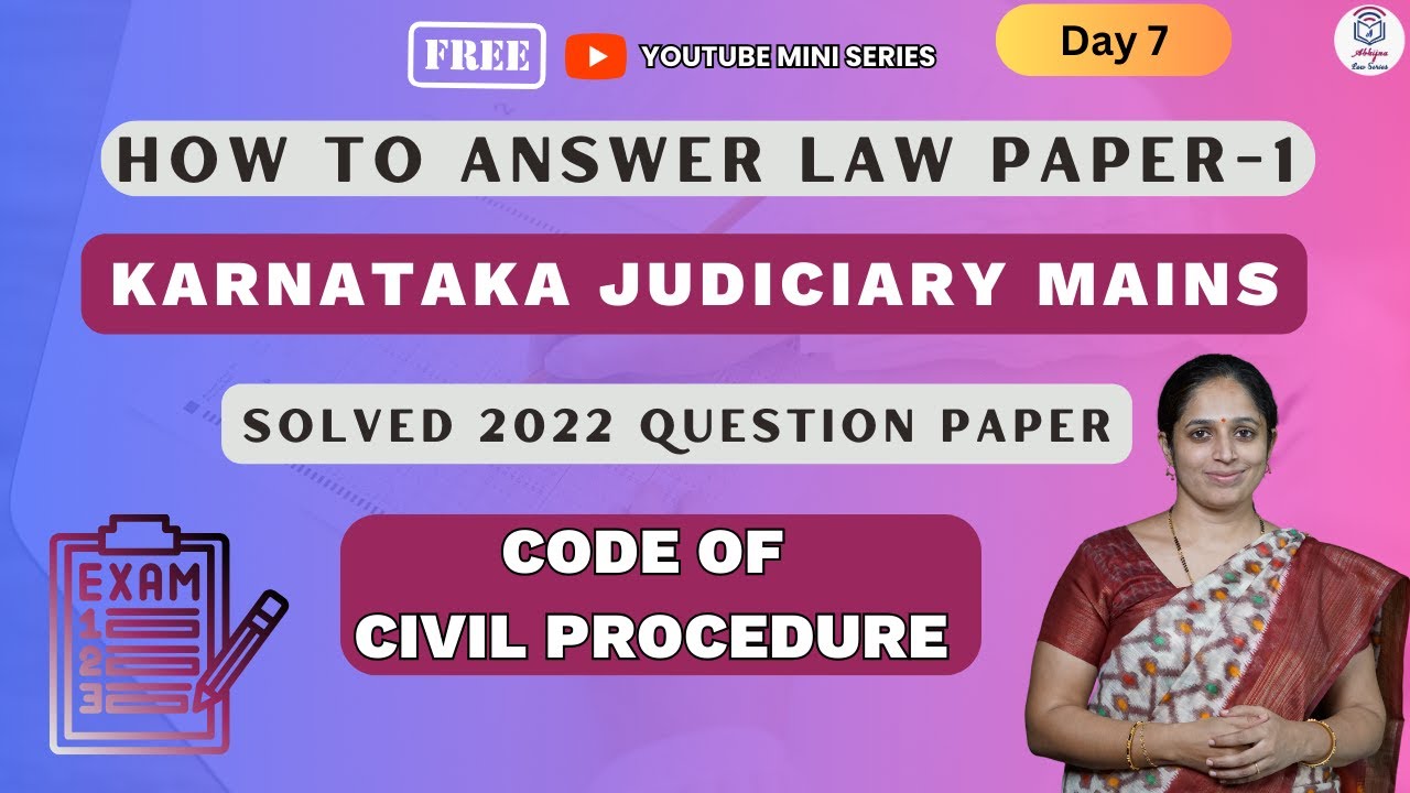 How to answer for Mains in Law Paper -1 CPC l Day 7/15 l Aparna Bhat l ...