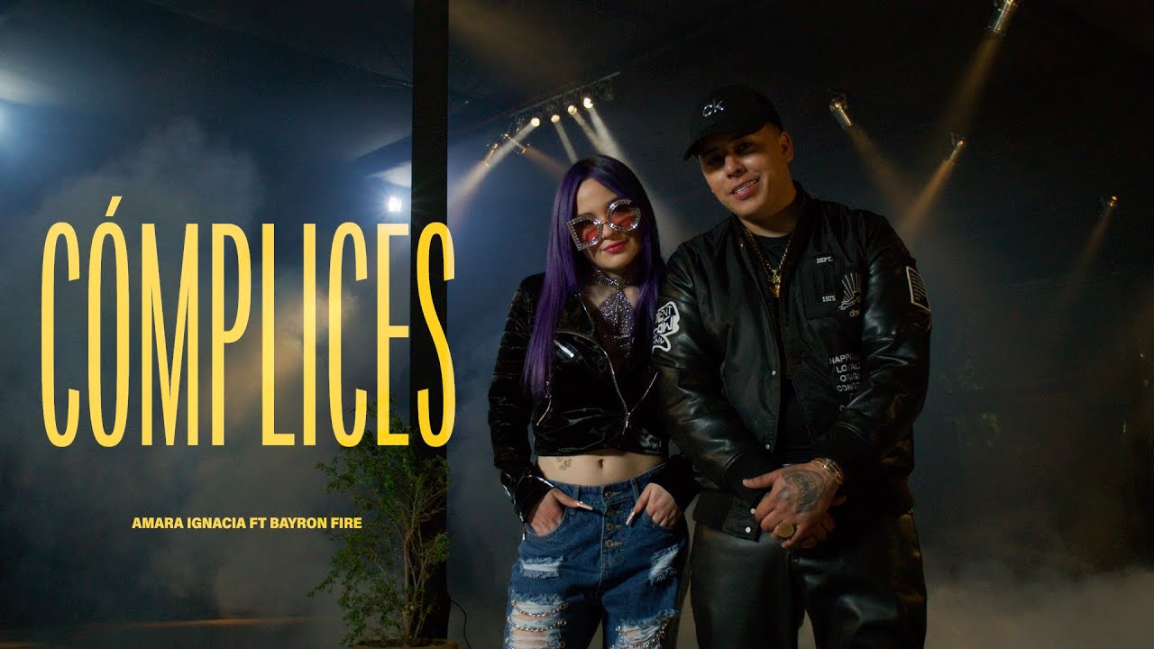 Cómplices - Amara Ignacia ft. Bayron Fire (Video Oficial) - YouTube