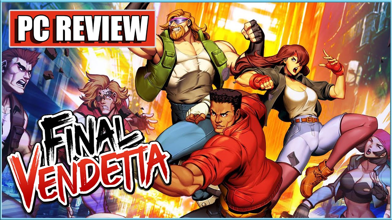 Final Vendetta - PC Review - YouTube