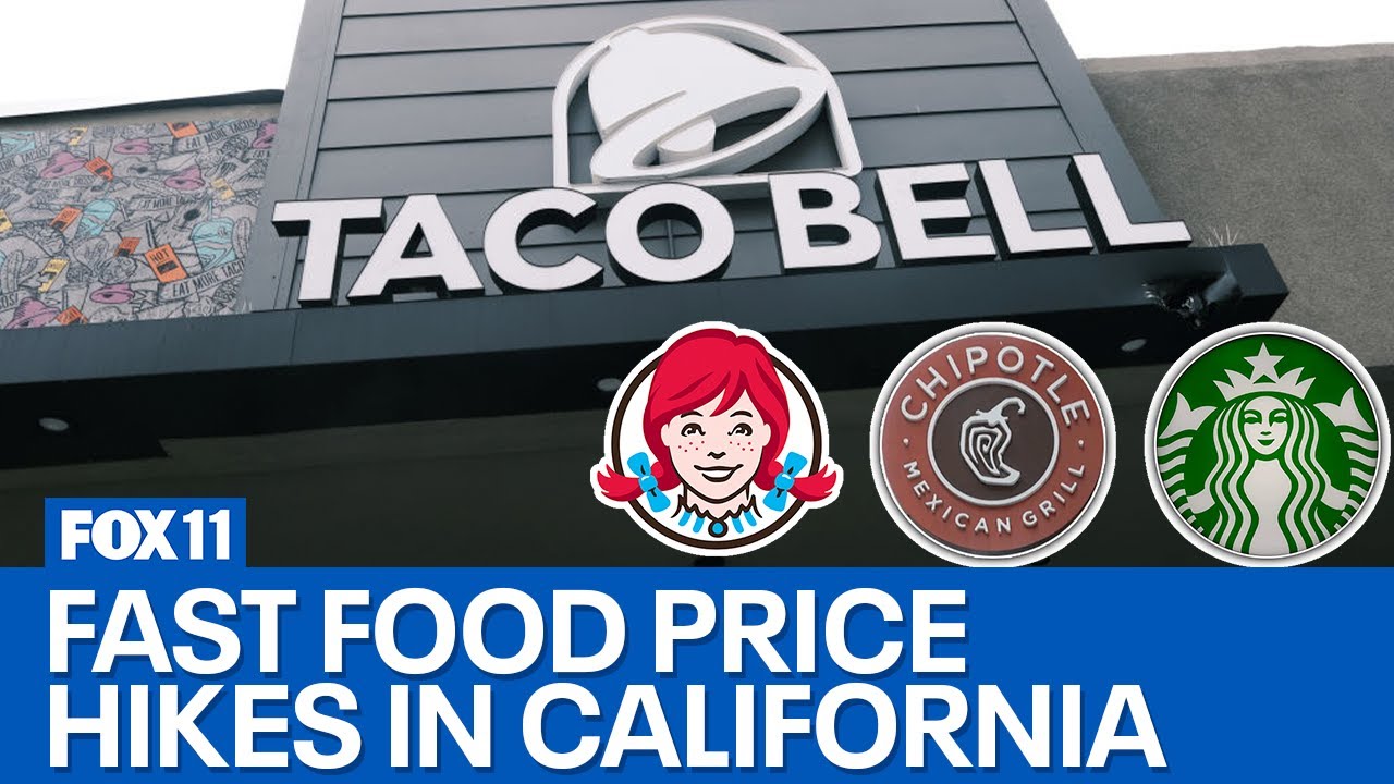 California fast food price hikes: Here's where prices have gone up ...