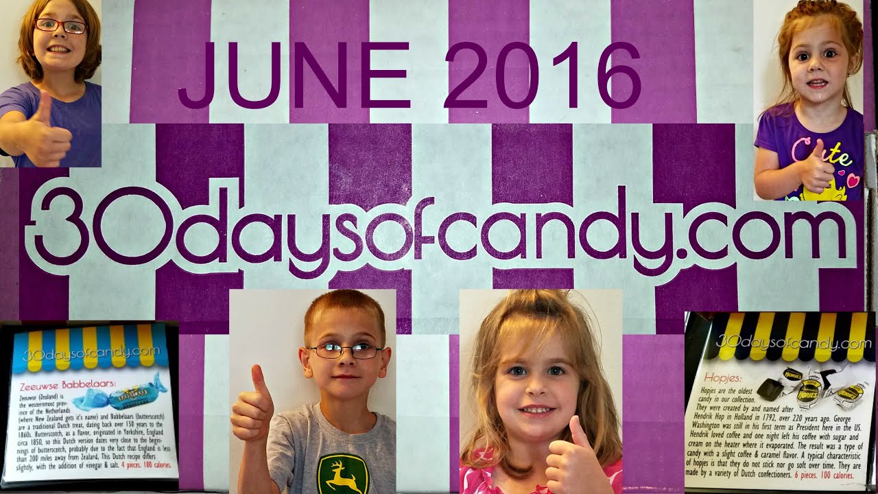 June 2016 30 Days of Candy - YouTube