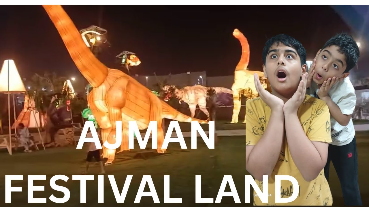 Ajman Festival 2024: Dino Adventure Unleashed/ Mini Global in Ajman ...