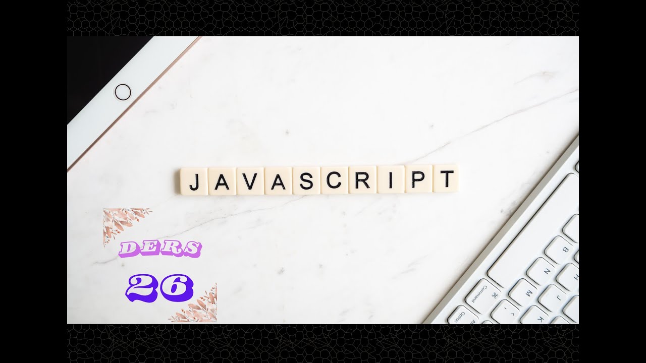 JavaScript Dersleri 26 --- 2024 (JOIN() ) - YouTube