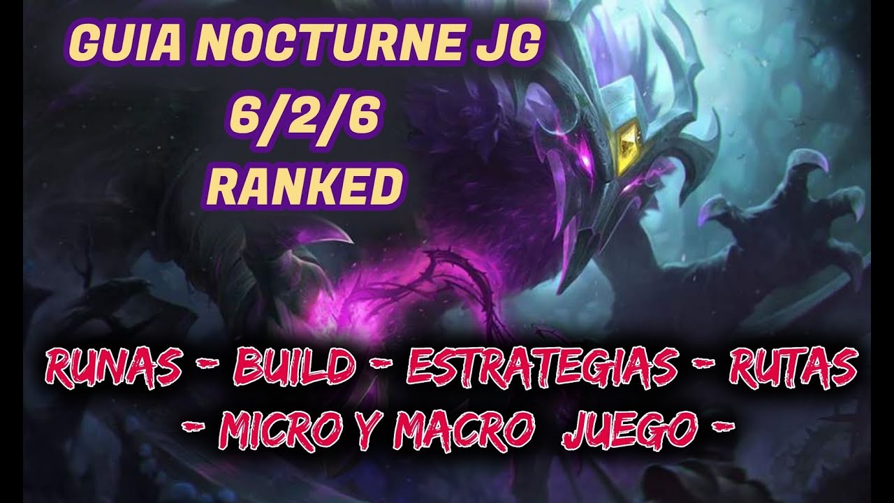 Nocturne Build Guide : Nocturne Jg Para Partir Rajas – RUAUE