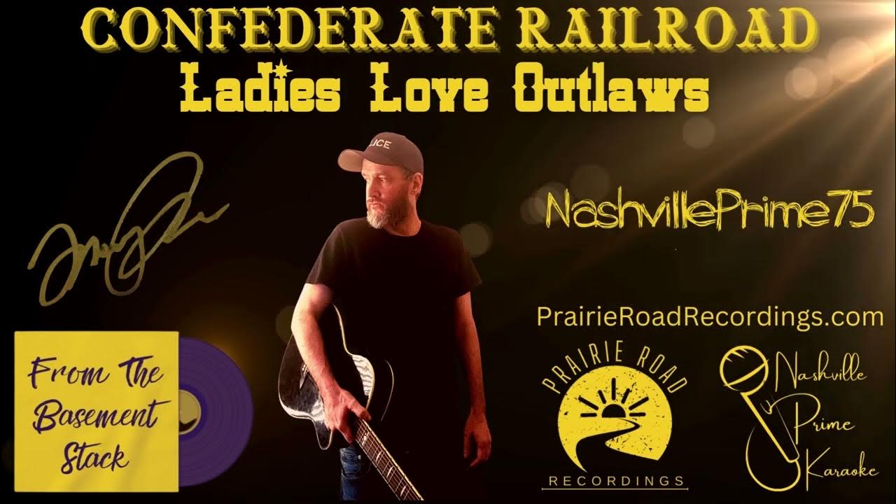 Confederate Railroad - Ladies Love Outlaws - YouTube