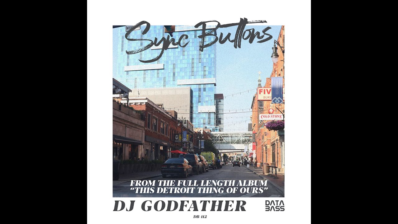 DJ Godfather -- Sync Buttons Featuring Goodmoney G100 - YouTube