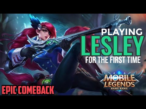 MLBB Champion | Using Lesley for the first time | Epic Comeback! - YouTube