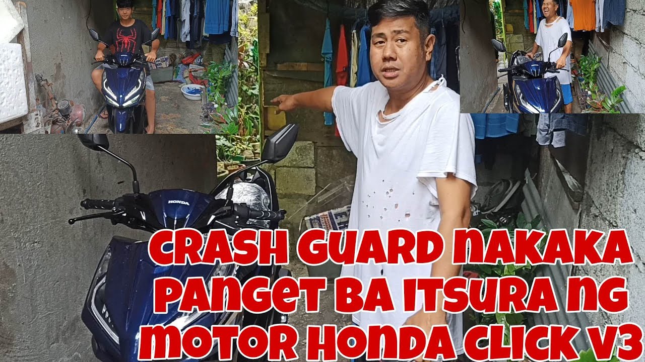 CRASH GUARD NAKAKA PANGET BA PORMA NG MOTOR HONDA CLICK 125 V3 + GANO ...