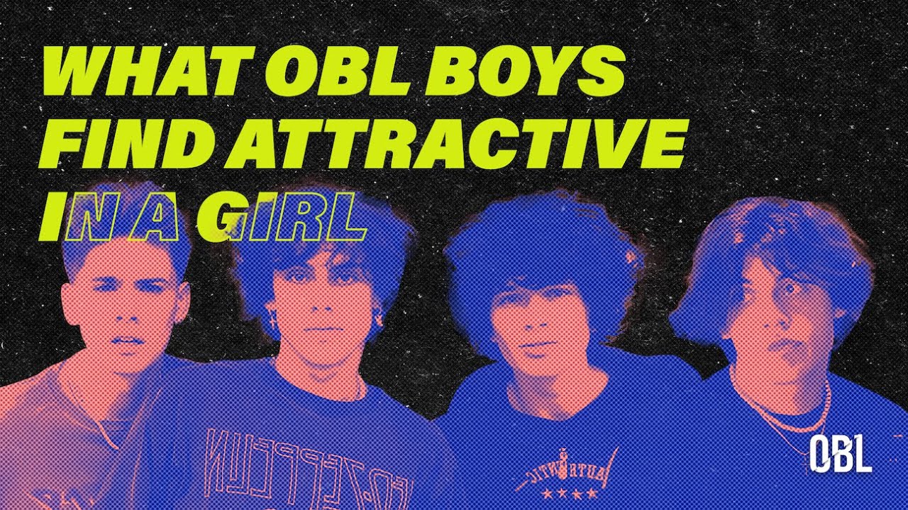 OBL Compilation: What OBL Boys Find Attractive in a Girl - YouTube