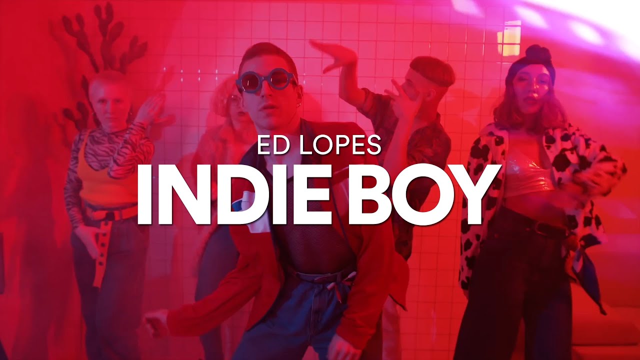 Ed Lopes - Indie Boy (Official Video) - YouTube