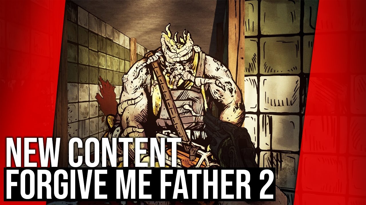 BRAND NEW CONTENT Forgive Me Father 2 - YouTube