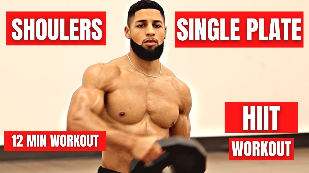 12 MIN SINGLE WEIGHT PLATE SHOULDERS HIIT WORKOUT - YouTube