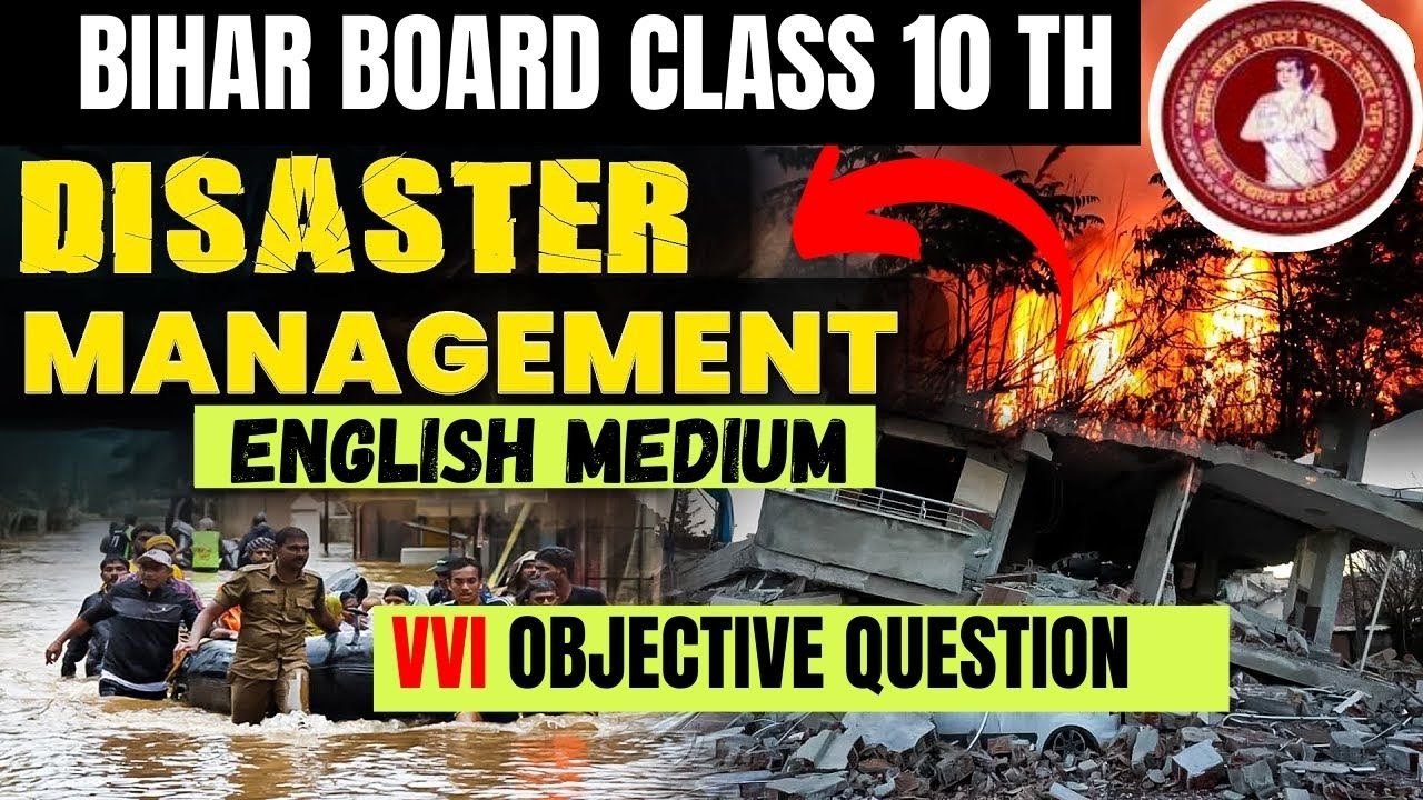disaster management class 10 bihar board objective | disaster ...