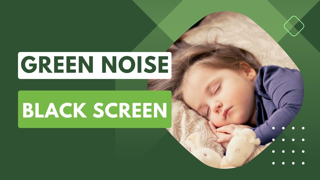 Unwind & Drift Away: 12 Hours of Deep Green Noise for Sleep ...