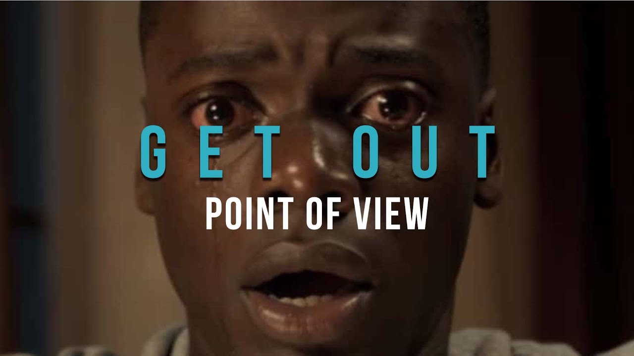 Get Out Point of View - YouTube