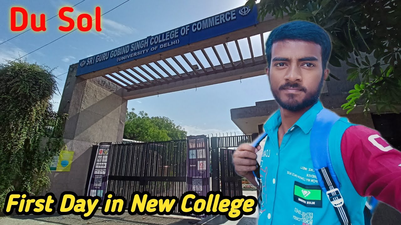First Day of New College in Du Sol 🥰 | DU SOL College Vlog | SGGS ...