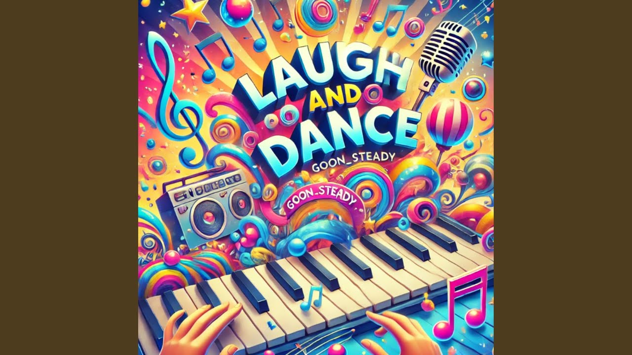 Laugh and Dance - YouTube