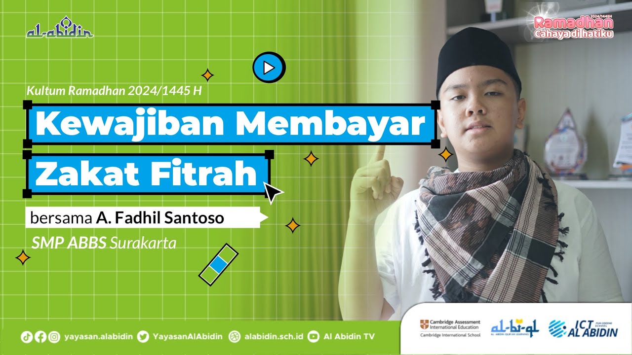 Kultum Ramadhan 2024 M/1445 H | A. Fadhil Santoso | SMP ABBS Surakarta - YouTube