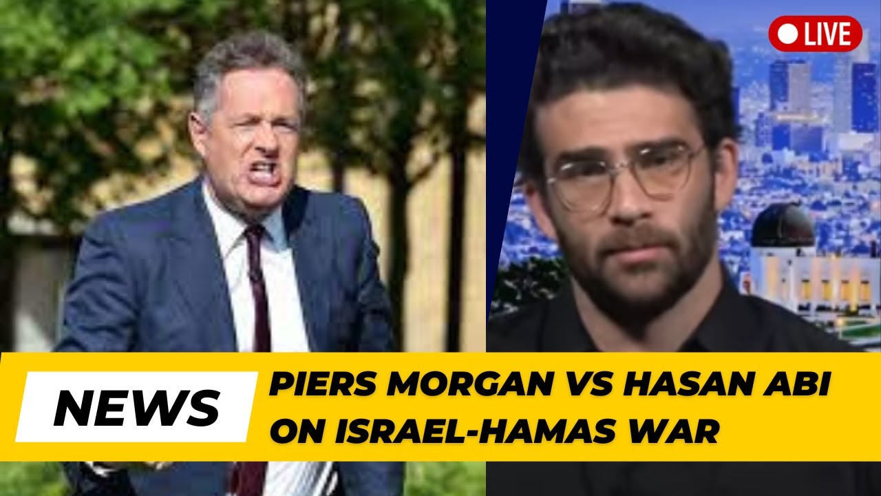 Piers Morgan vs Hasan Abi On Israel-Hamas war: Sub. Eng. - YouTube