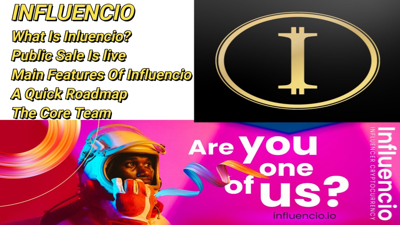 INFLUENCIO- What Is Influencio? Whole Overview Of The Project - YouTube