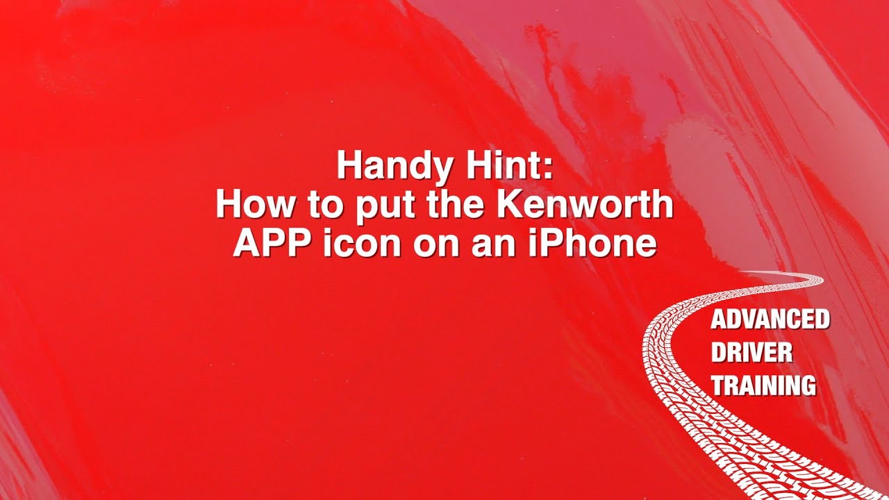 How to put Kenworth Driver Training app icon on iPhone - YouTube