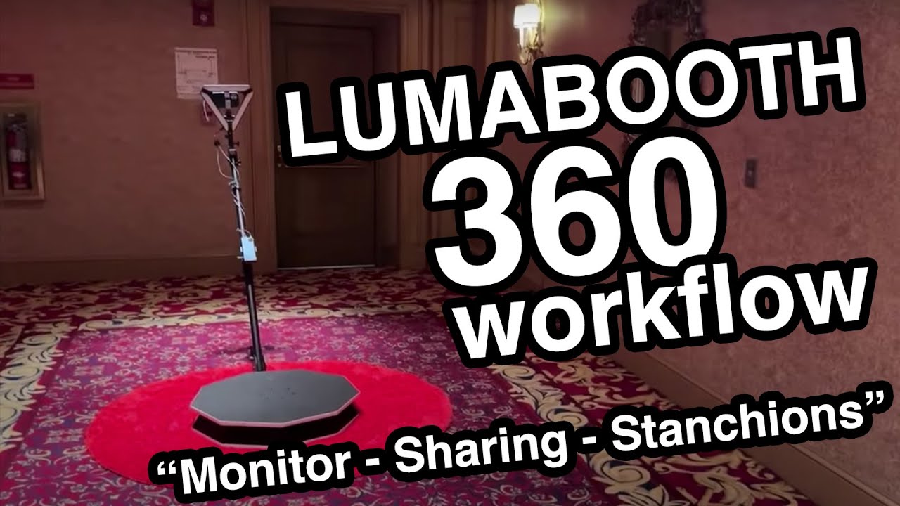 Lumabooth 360 workflow + setup - YouTube