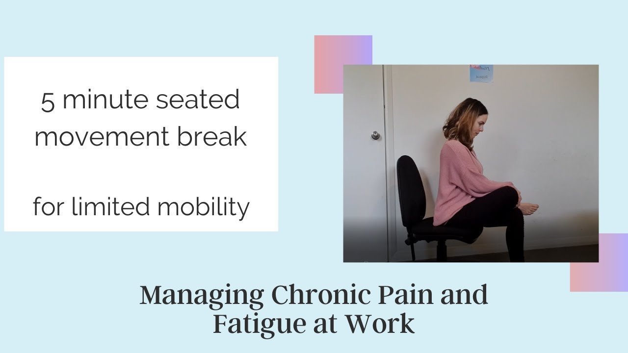 Seated Yoga Break for Chronic Pain and Fatigue - YouTube