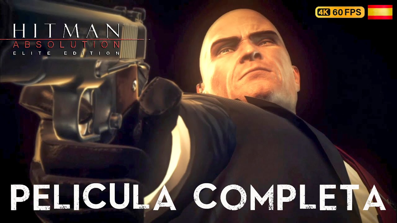 HITMAN ABSOLUTION 🎞️ Película completa en español 4K - YouTube