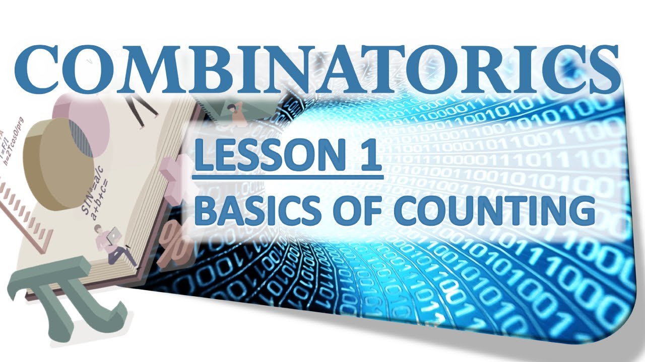 Combinatorics Lesson 1 Basics Of Counting Part 16 Enumeration Youtube