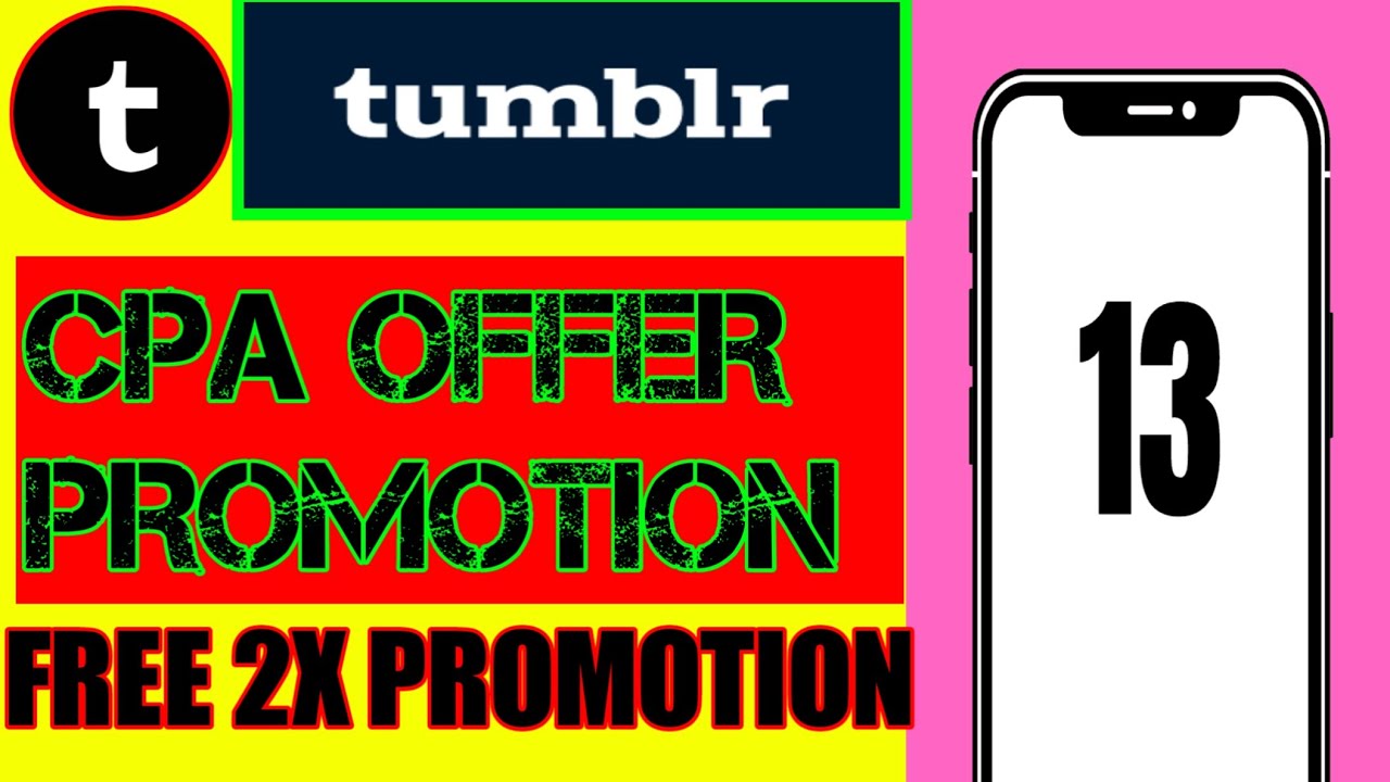 How To Promote CPA Offers With Tumblr? | CPA Marketing | CPA Marketing ...