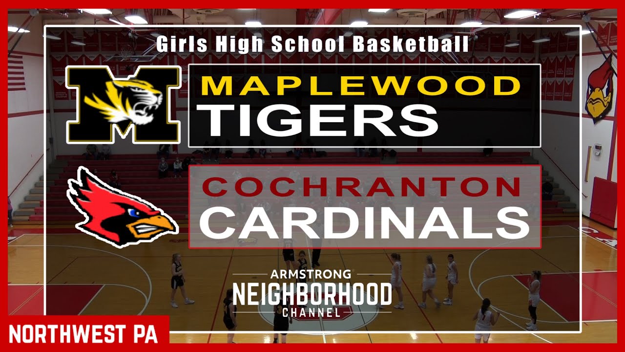 High School Girls Basketball: Maplewood vs Cochranton (Feb 27, 2021 ...