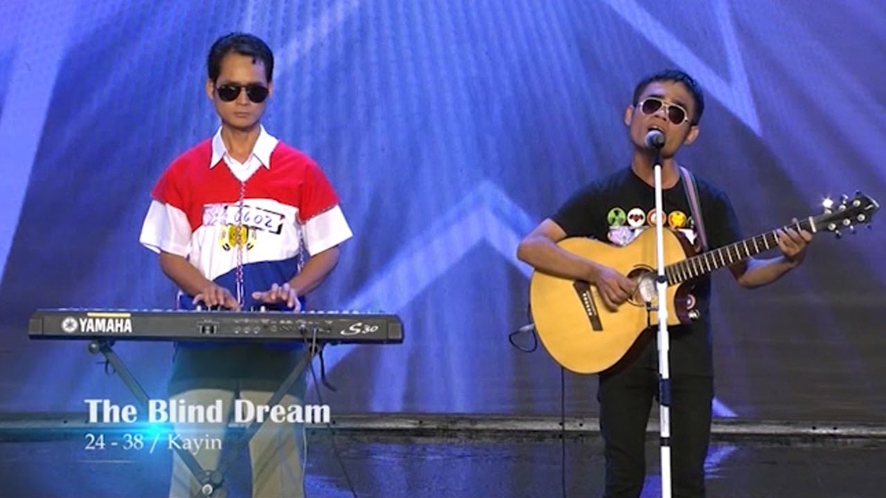 The Blind Dream play instruments and sing Audition | Myanmar's Got ...