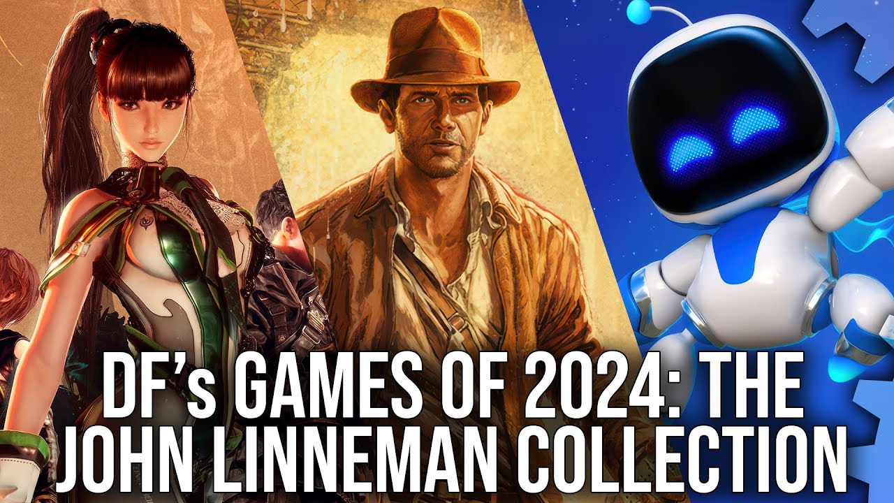 Digital Foundry Games of 2024: The John Linneman Collection! - YouTube