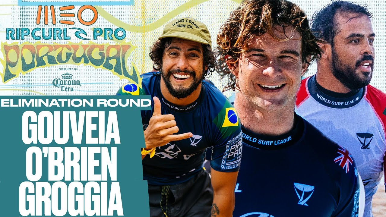 Gouveia, O'Brien, Groggia | MEO Rip Curl Pro Portugal pres by Corona ...
