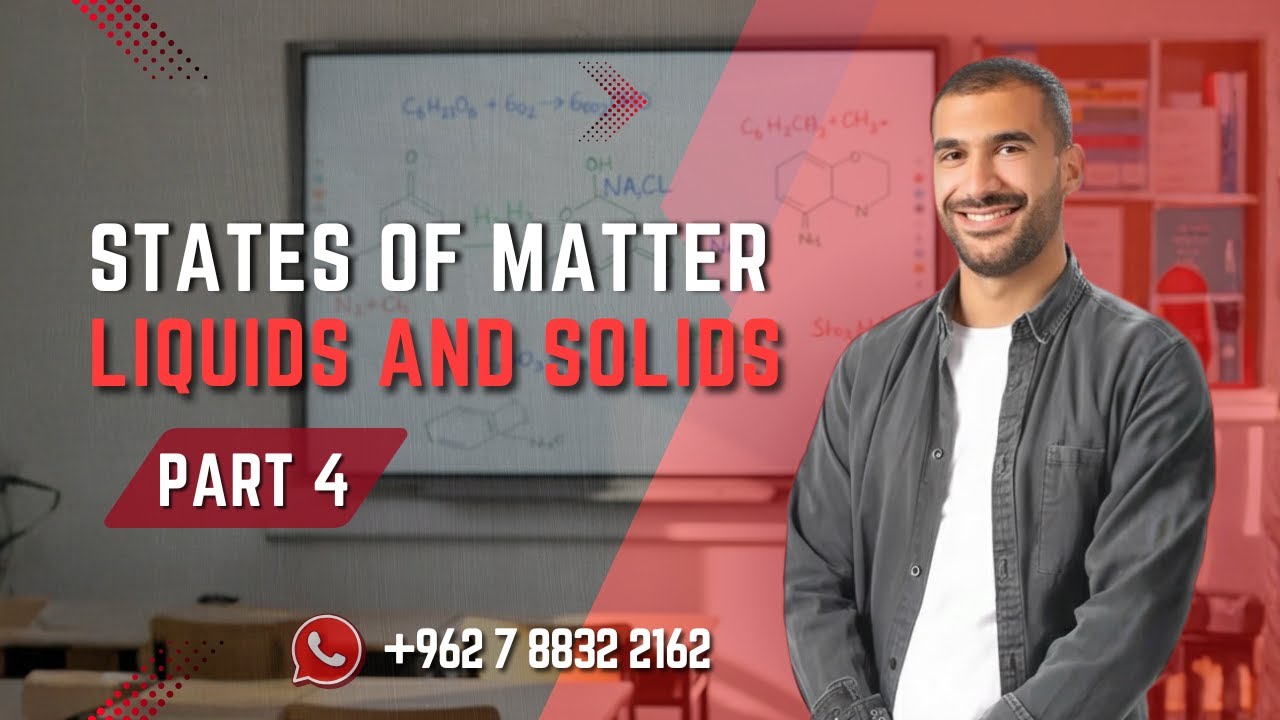 Chapter 11: States of Matter; Liquids and Solids || Part 4 - YouTube