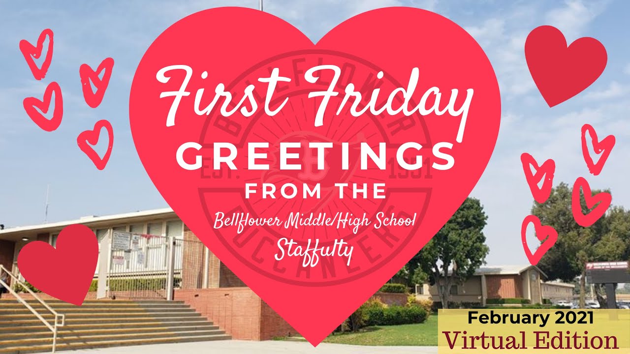 February First Friday Greetings: Virtual Edition - YouTube