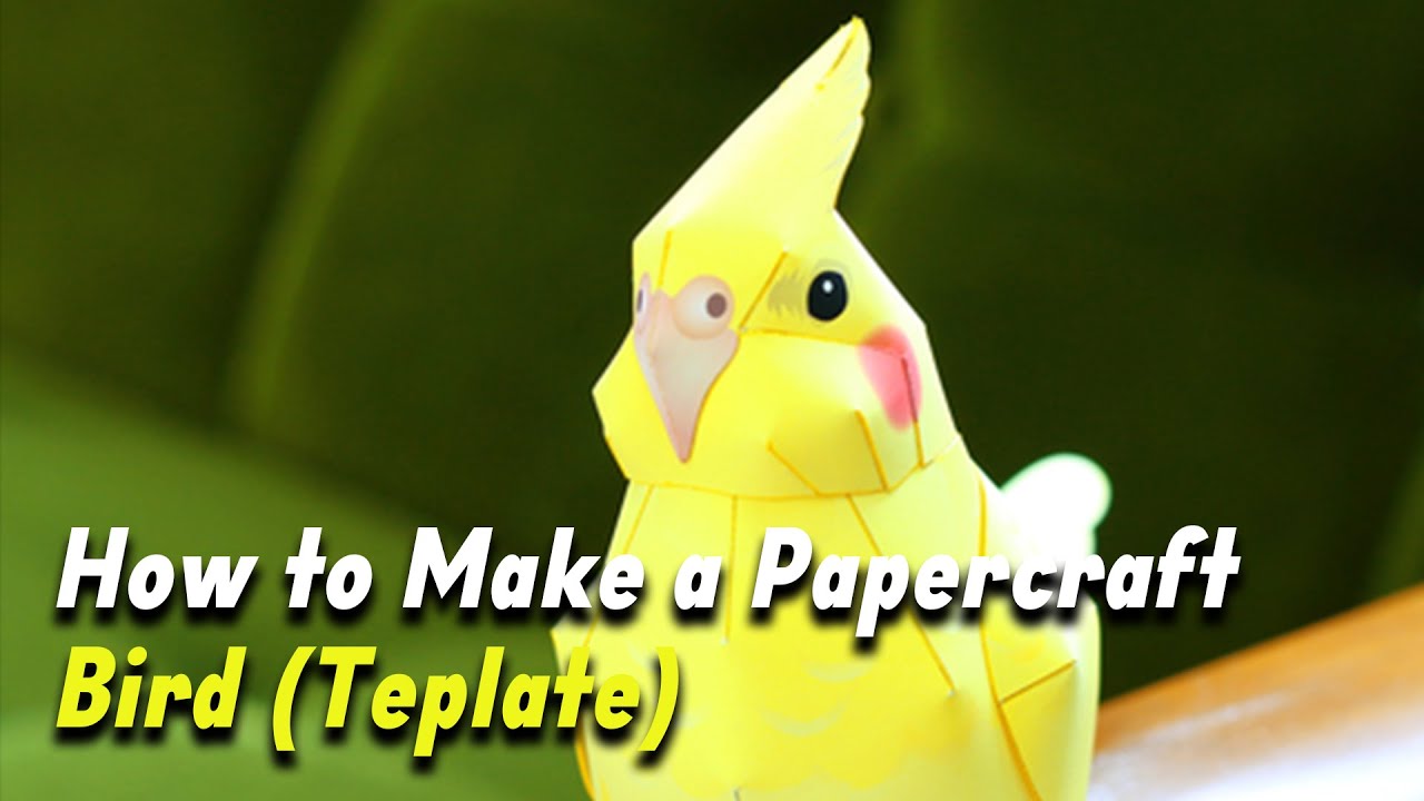 How to Make a PaperCraft | Bird (Template) - YouTube