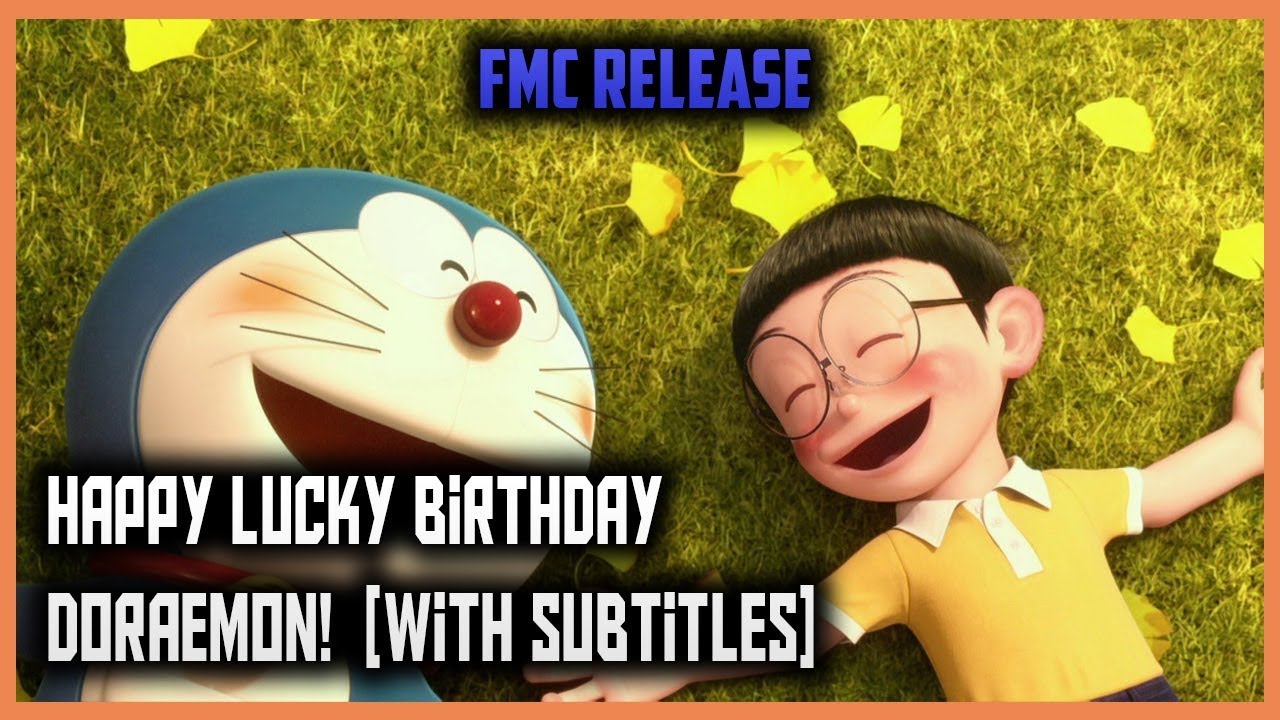 FMC RELEASE | Happy ☆ Lucky Birthday Doraemon! [With Subtitles] - YouTube