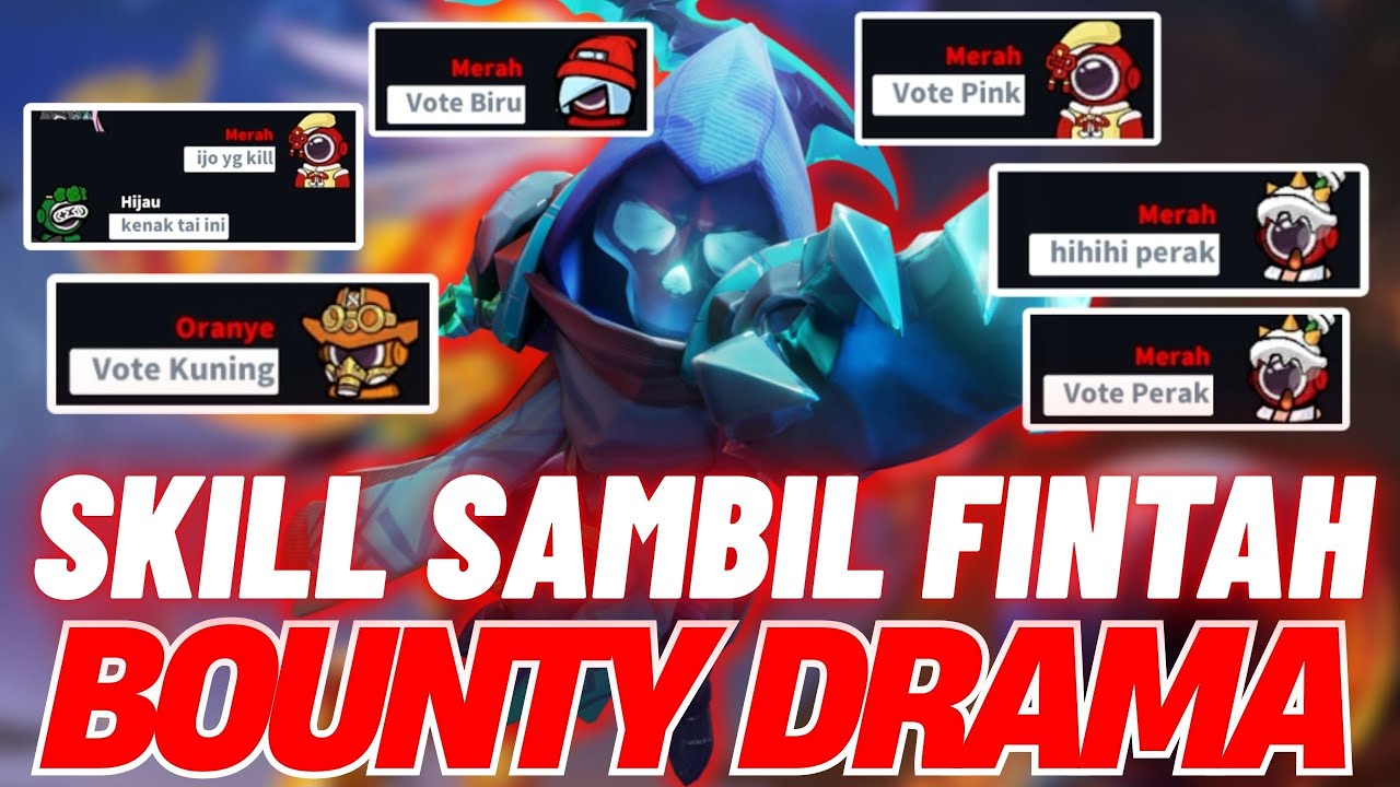 BOUNTY DRAMA‼ ADA SKILL TAMBAHAN PUNYA SKILL FITNAH😂 - YouTube